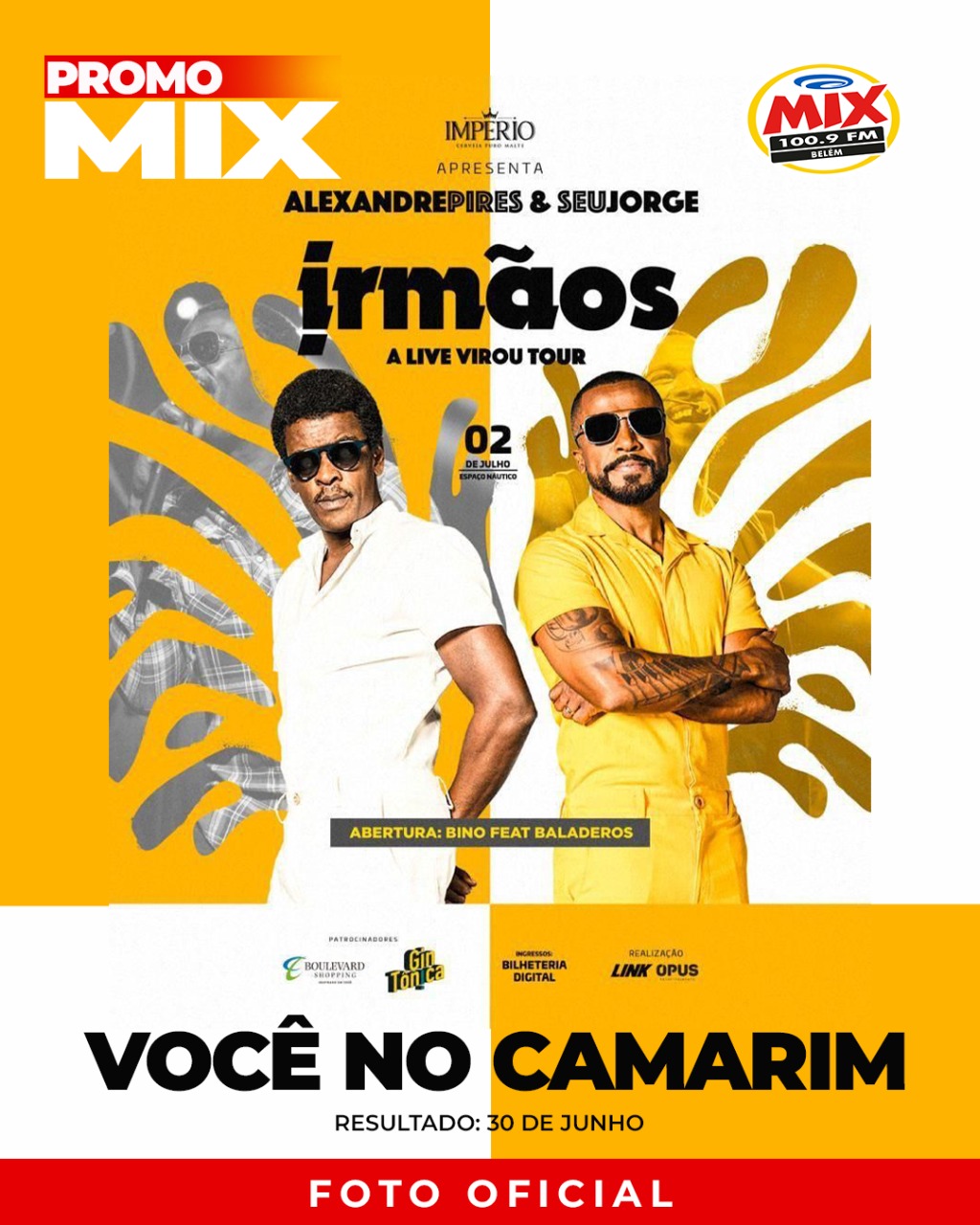 PROMO MIX: CAMARIM TURNÊ IRMÃOS - ALEXANDRE PIRES & SEU JORGE - Radio ...